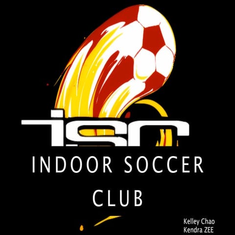Indoor soccer club | PPT