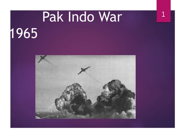 Pak india 1965 war | PPTX