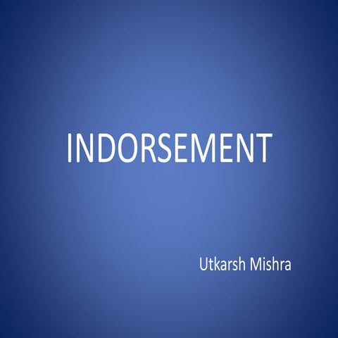 Indorsement | PPTX
