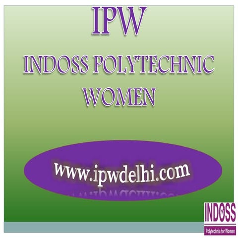 IPW Delhi – NTT, PTT, NPTT & B.ED Courses | PPT