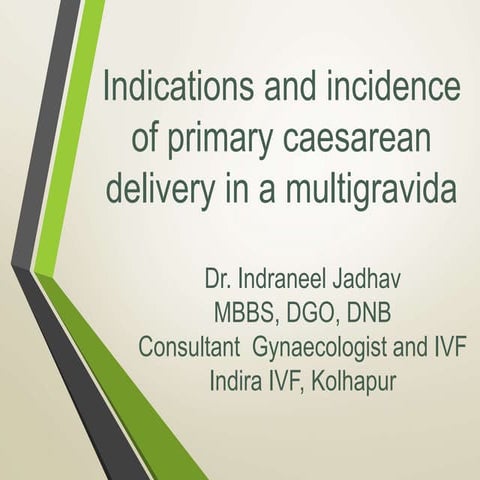 Indications and incidence of primary caesarean delivery in a ...