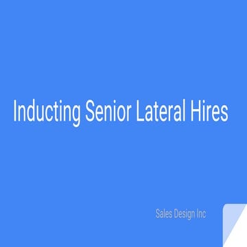 Inducting senior lateral hires in sales | PPT