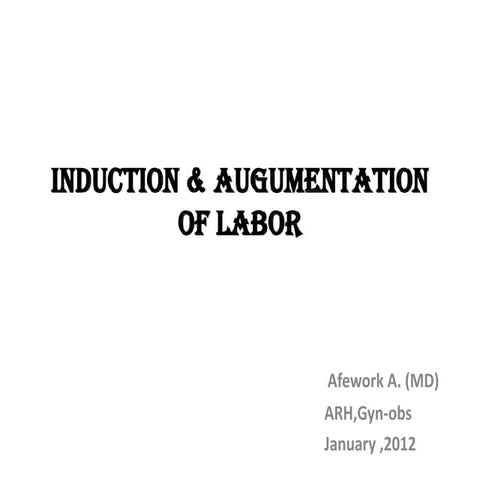 Induction OF labor | PPT