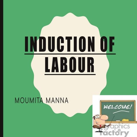 Induction of-labour | PPTX