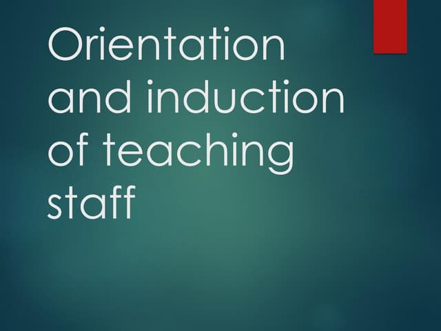 Induction and orientation in HRM | PPT