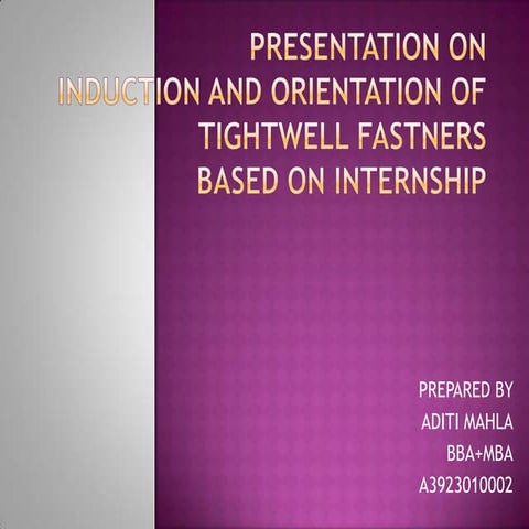 Induction and orientation ppt | PPTX