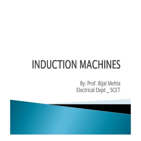 INDUCTION MACHINE_construction and principle | PDF