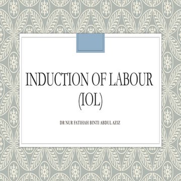 Guidelines on Induction of labor as per KKM Malaysia Guidelines | PPTX