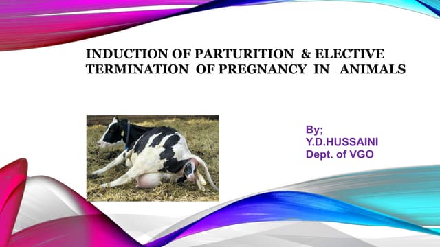 Vet obst lecture 5 Parturition in domestic animals | PPTX