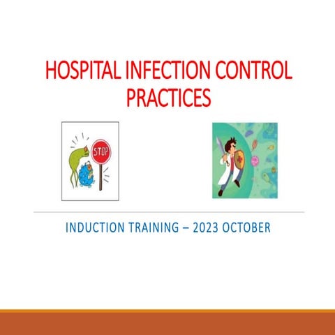 Infection Prevention - Induction program HIC SK.pptx