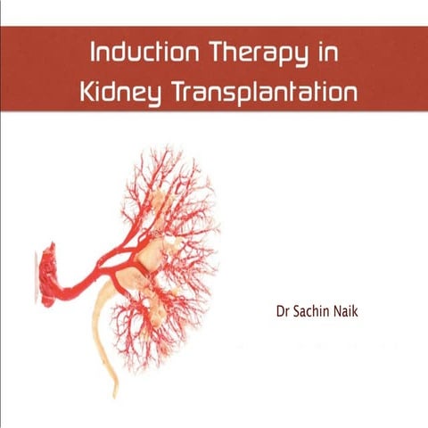 Induction Therapy In Kidney Transplant.pptx