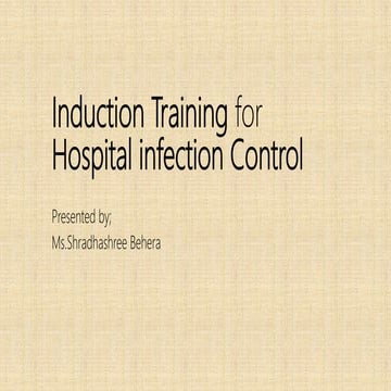 Induction training for hospital infection control | PPTX