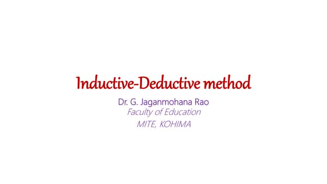 Inductive and deductive method of teaching | PPTX