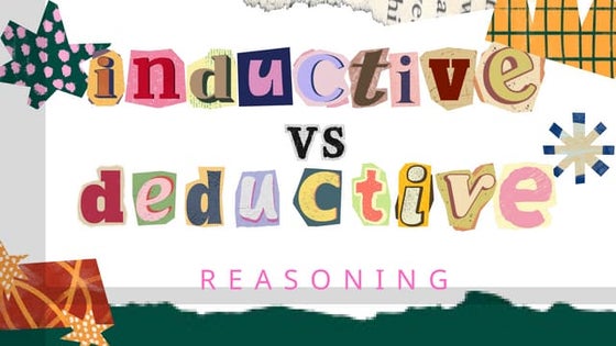 Inductive vs deductive reasoning | PPT