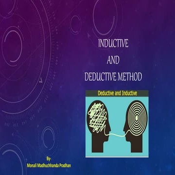 INDUCTIVE And DEDUCTIVE Method- PPP | PPT