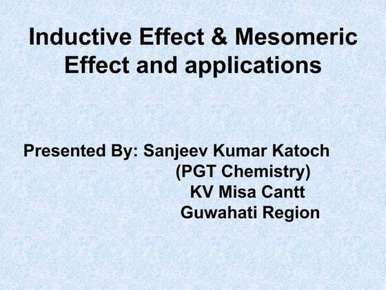 Electron Displacement Effect | PPTX | Chemistry | Science