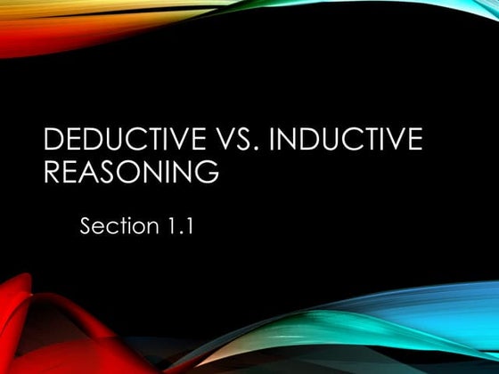 G8 Math Q2- Week 9- Inductive and Deductive Reasoning.ppt