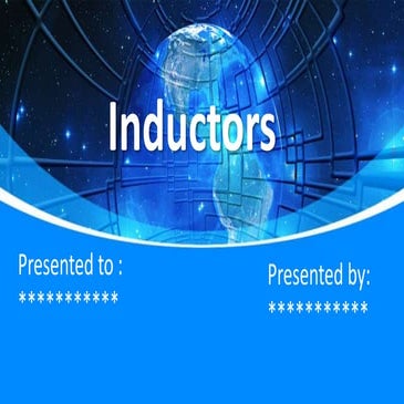 Inductors | PPTX | Physics | Science