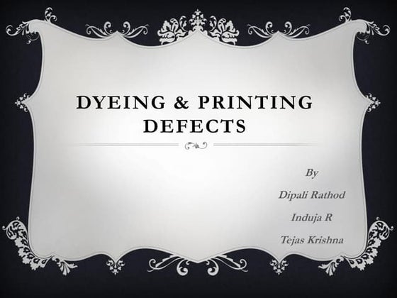 Defects in dyeing and printing | PDF