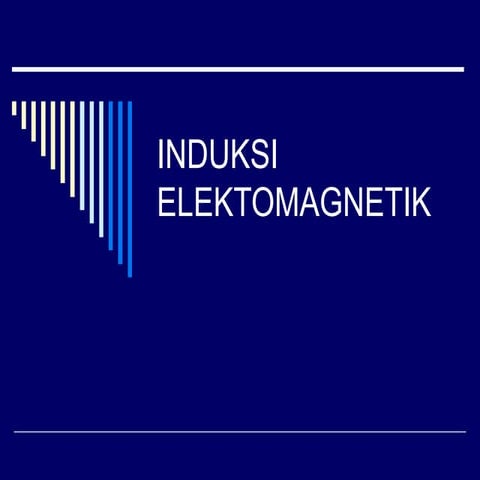 induksi-magnetik-dan-penerapane induksi-magnetik-dan-penerapane1.ppt