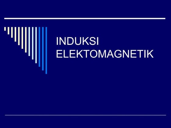 Elektromagnetikjwjsjwjwjkwkwksmsmsmns.ppt