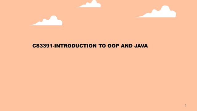INDUMATHY- UNIT 1 cs3391 oops introduction to oop and java.pptx INDUMATHY- UNIT 1 cs3391 oops introduction to oop and java.pptx