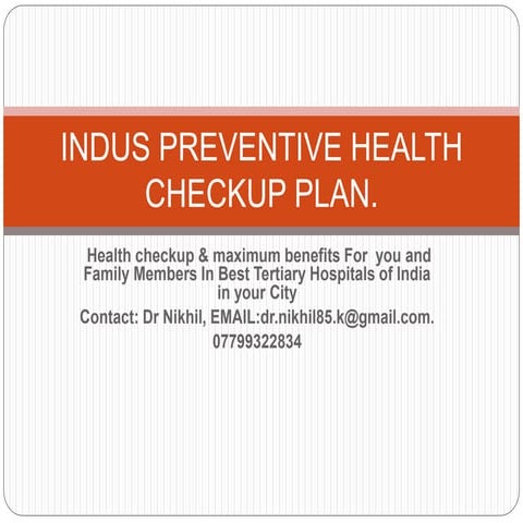 Indus preventive health checkup plan | PPTX