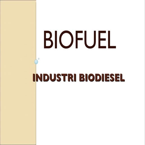 Industri Biodiesel | PPT