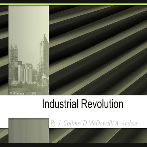 The industrial revolution (1700 1900) | PPTX