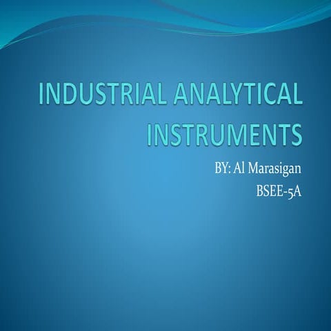 Industrial Analytical Instruments | PPTX