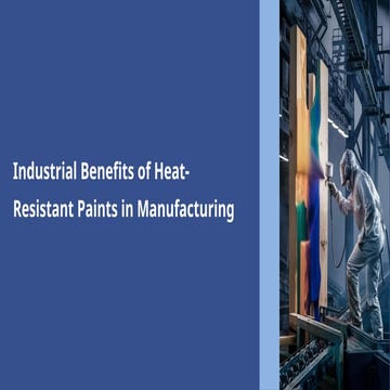 Safeguard Equipment with Heat-Resistant Coatings | PPTX