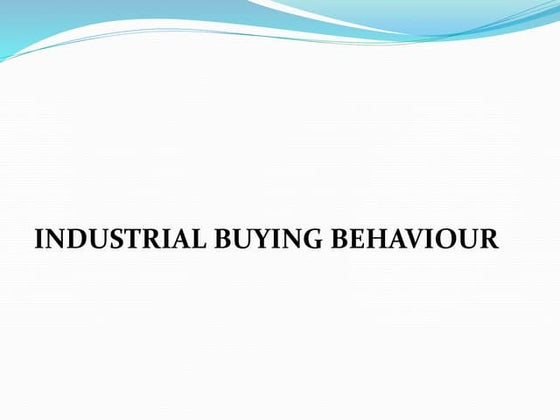 Analysing consumer buying behaviour and industrial buying behaviour | PPT