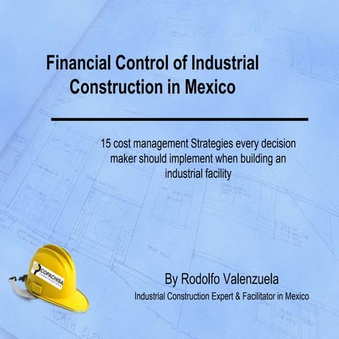 Industrial construction in Mexico | PPTX