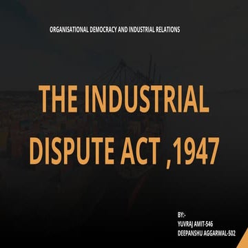 Industrial DISPUTE ACT (1).pdfgdudjhvhvjhjjy | PPT