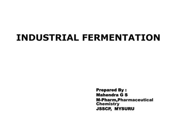Introduction to fermentation process | PPT