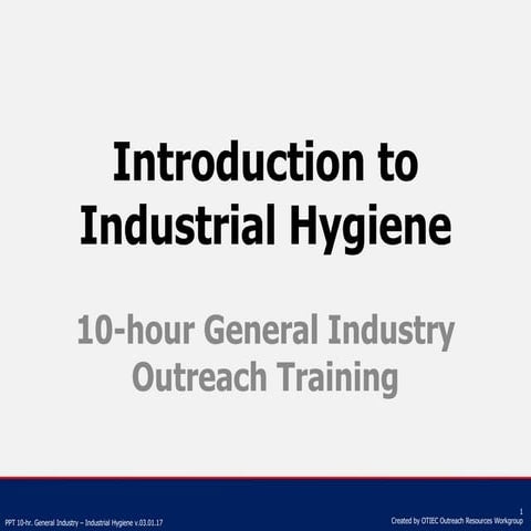 Industrial_Hygiene_PPT_v-03-01-17 (1).pptx
