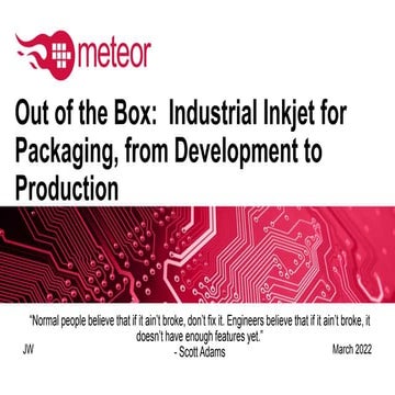 Industrial Inkjet for Packaging, from Development to Production | PPTX