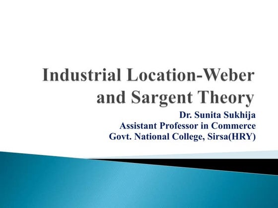 Weber's least cost theory and basics of industrial location | PPTX | Commodities | Economy