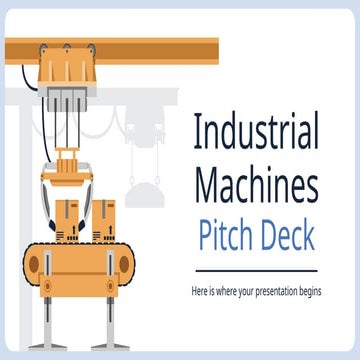 Industrial Machines Pitch Deck by Slidesgo.pptx