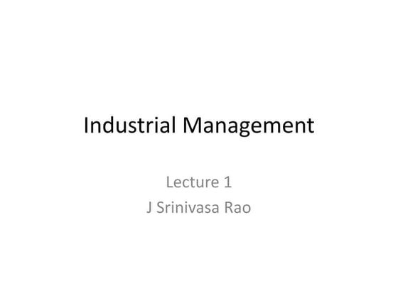 Concept of industrial management | PPT