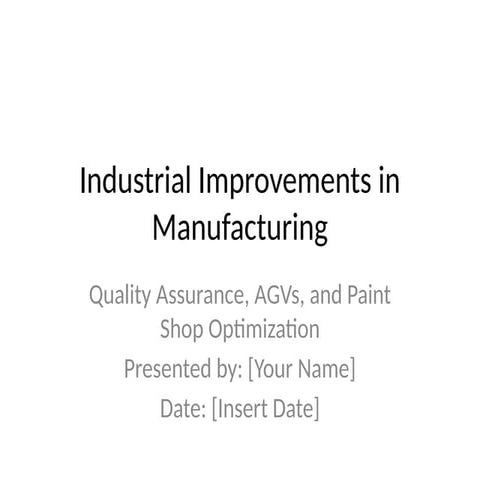 Industrial_Manufacturing_Improvement.pptx