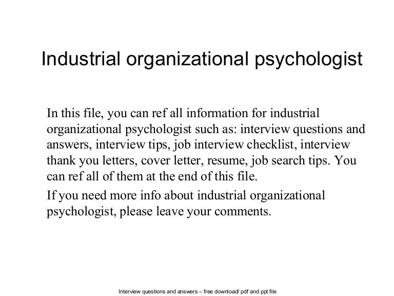 Industrial organizational psychologist