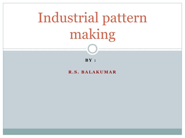 INTRODUCTION TO PATTERN MAKING | PDF