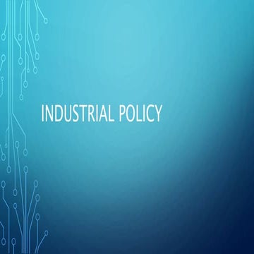 Industrial policy | PPT