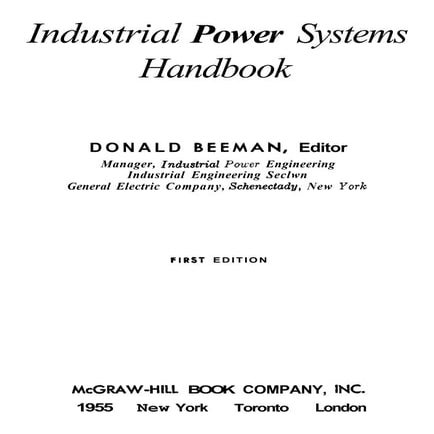 INDUSTRIAL POWER SYSTEMS HANDBOOK -DONALD BEEMAN.pdf