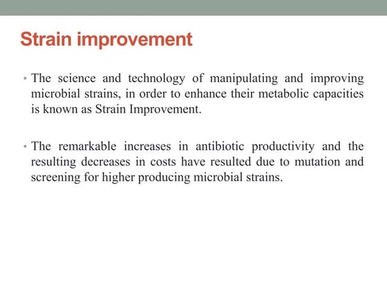 strain improvement techniques | PPTX | Biotech and Biomedical Industry ...