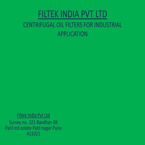 Filtek Centrifugal Filtration for Industrial applications | PPTX