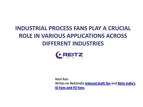 WHAT ARE INDUSTRIAL PROCESS FANS? | PPT
