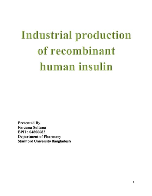 Insulin production by genetic engineering | PPTX