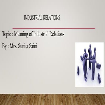 Industrial Relations | PPTX